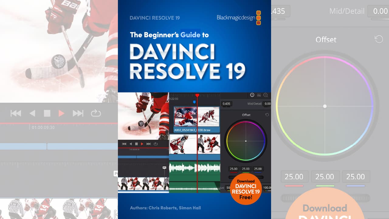Boost your Resolve editing skills with Blackmagic’s Beginner’s Guide to DaVinci Resolve 19